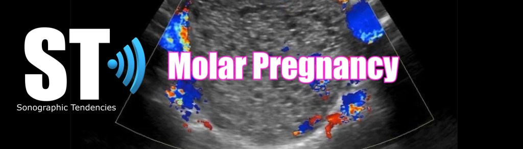 Molar Pregnancy – Sonographic Tendencies